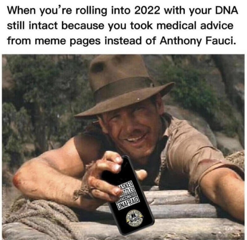 Rolling into 2022 with your DNA intact... - Imgflip