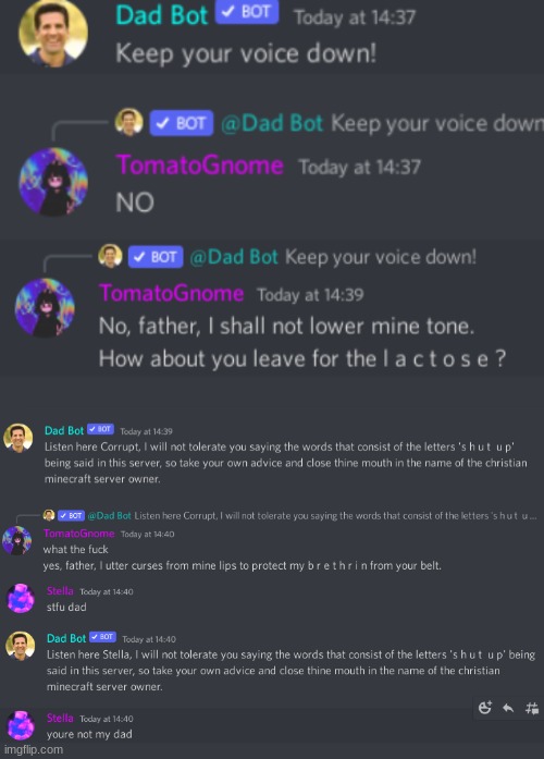 We are slandering the Dad Bot - Imgflip