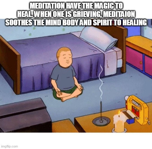 Bobby Hill Meditation - Imgflip