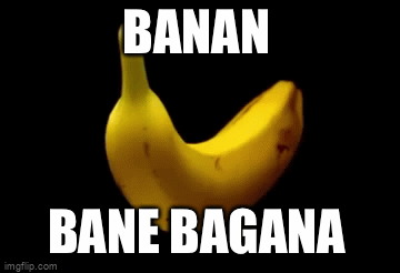 Banan… - Imgflip