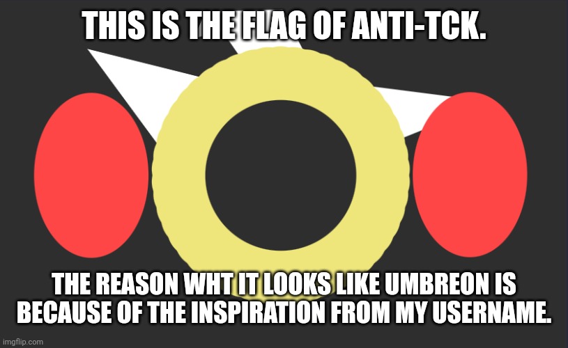 Anti-TCK Flag - Imgflip