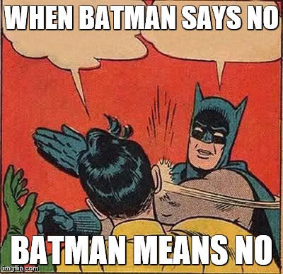 Batman Slapping Robin Meme - Imgflip