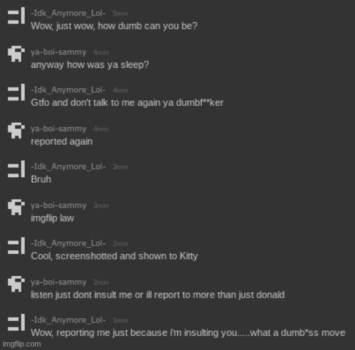 Dumb*ss conversation 5 [Bruh momento] - Imgflip