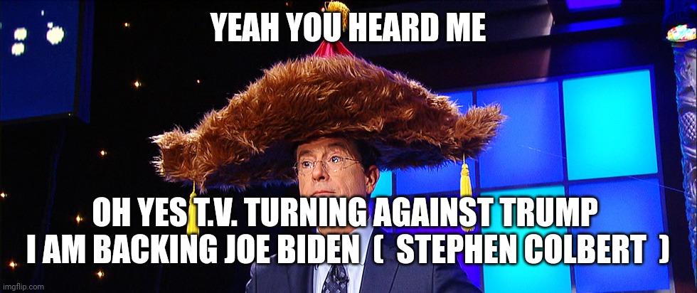 Steven Colbert Furry Hat - Imgflip