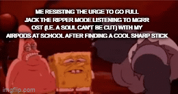 SpongeBob resisting the urge to - Imgflip