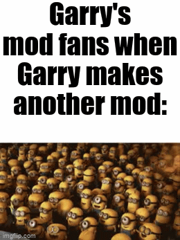 Gary mod - Imgflip