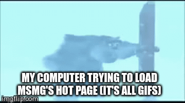 my screen goes black bc it's trying to load all the gifs - Imgflip