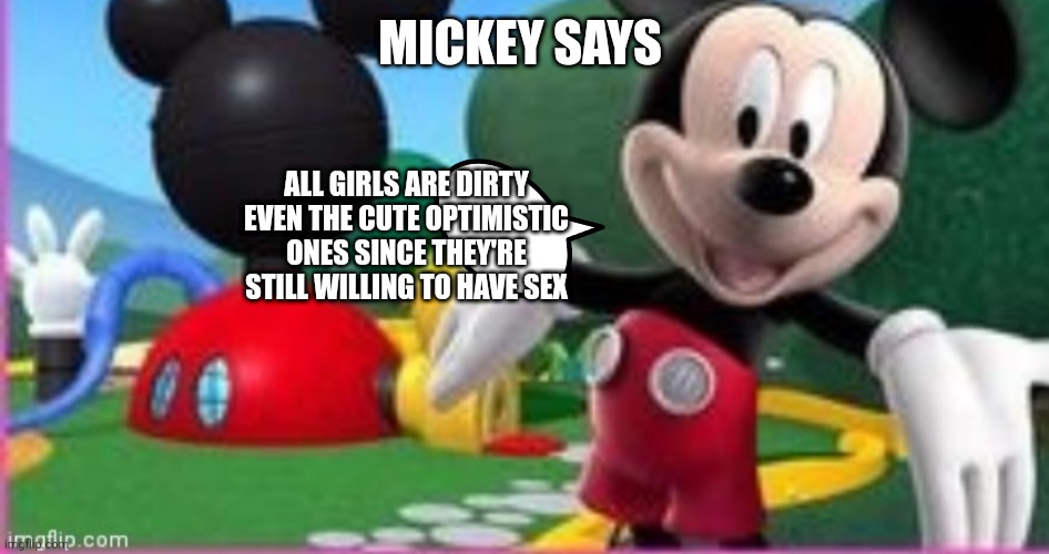 Mickey says - Imgflip
