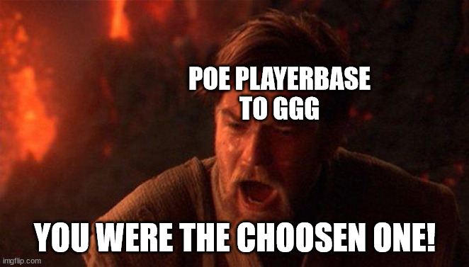 You Were The Chosen One (Star Wars) Meme - Imgflip