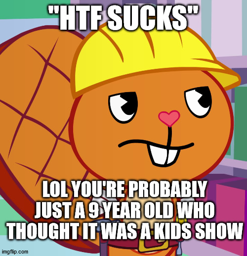 Confused Handy (HTF) - Imgflip