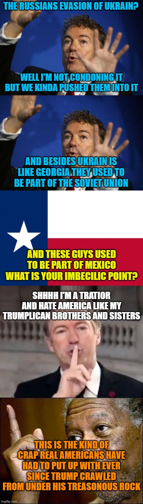 Image tagged in rand paul whoa,because texas,rand paul shh,he's right ...