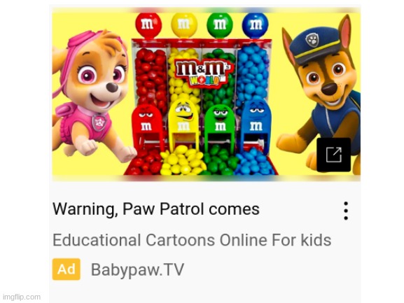 Paw Patrol WHATS?!? - Imgflip