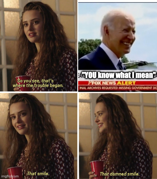 That Damn Smile - Imgflip