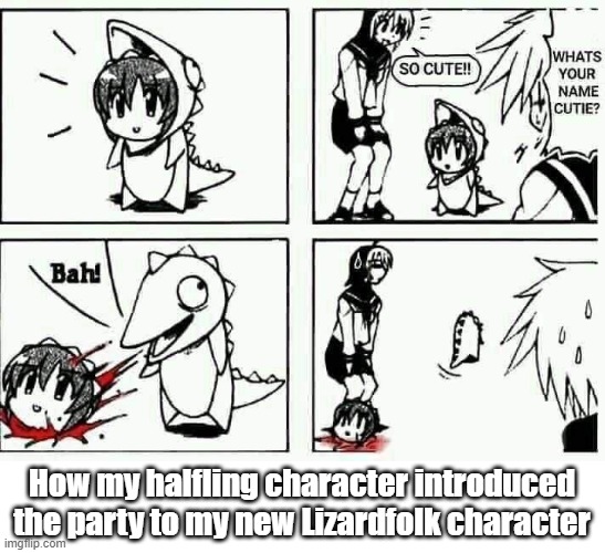 Look, I have to work through my character backlog somehow : r/dndmemes