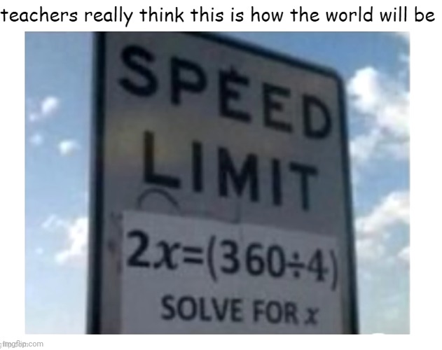 Image tagged in math,driving - Imgflip