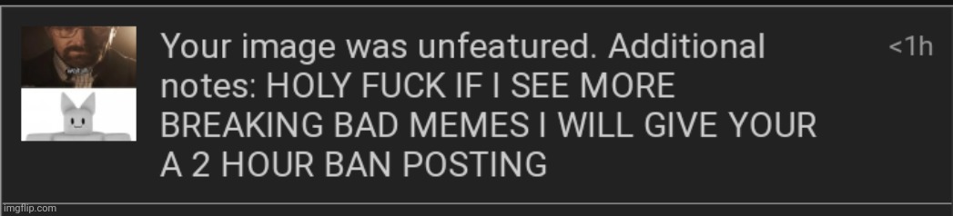 ah yes, mod abuse (dead note: i did it) - Imgflip