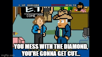 You Mess With The Diamond... - Imgflip