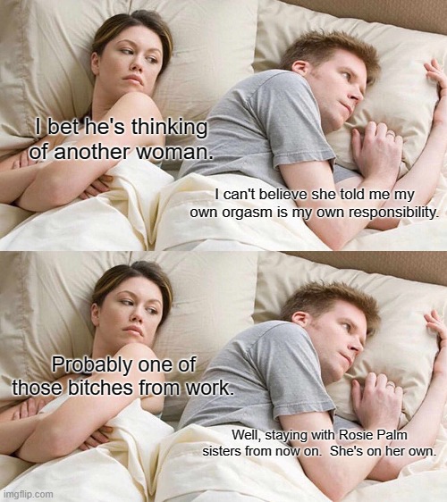 Sex is a team effort, not a solo. - Imgflip