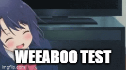 upvote or comment if u r a weeb, or you just like anime in general ...