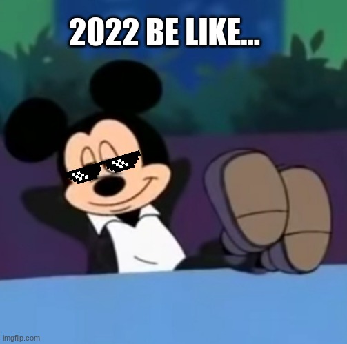 2022 Be Like Imgflip