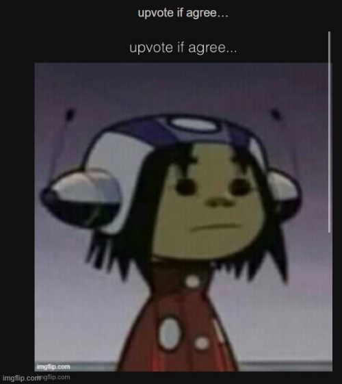 upvote if agree... - Imgflip