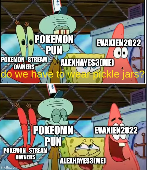 when pokemon joke is involved - Imgflip