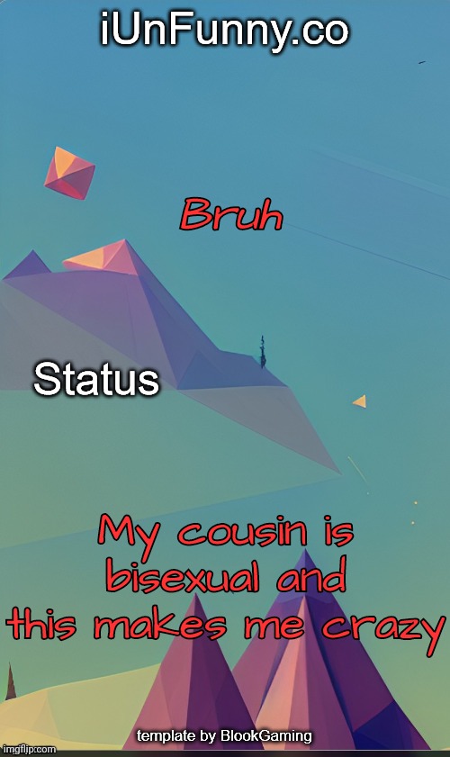 Unfunny's template by blook - Imgflip