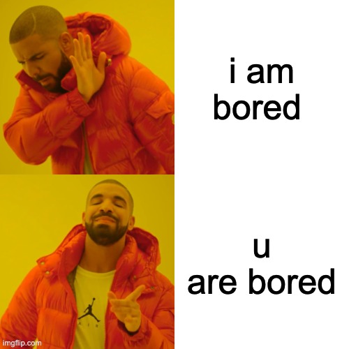 Drake Hotline Bling Meme - Imgflip