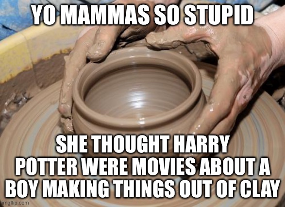 Yo mamma joke - Imgflip