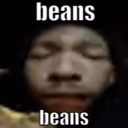 beans - Imgflip