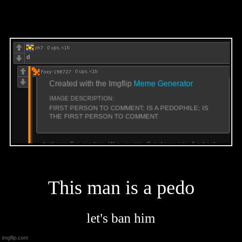 This man is a pedo - Imgflip