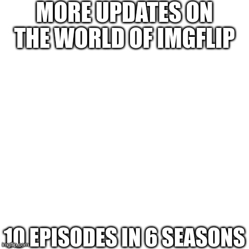 moar updates.mp3 - Imgflip