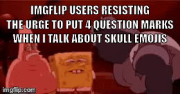 This is just a joke. (☠️) - Imgflip