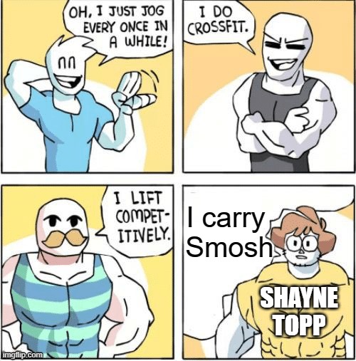 Shayne Topp carries Smosh - Imgflip