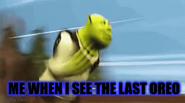 oreo shrek - Imgflip