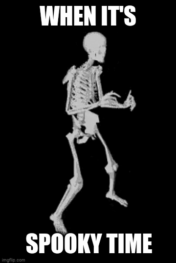 Time to bust out the spooktober memes - Imgflip