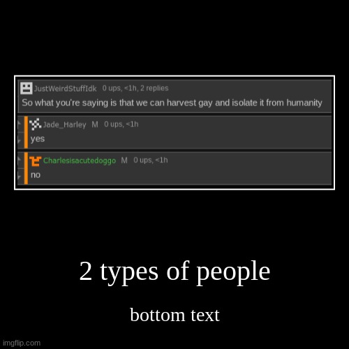 2 types of people - Imgflip