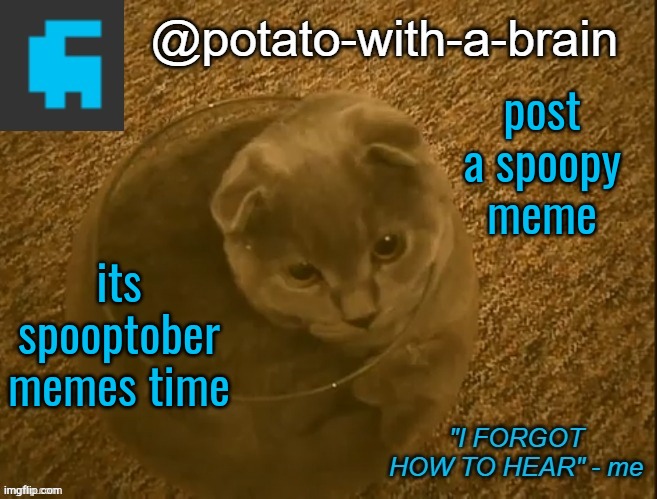 Image tagged in potato-with-a-brain announcement template thx jade ...