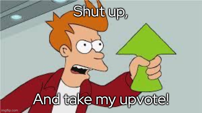 Please upvote! - Imgflip