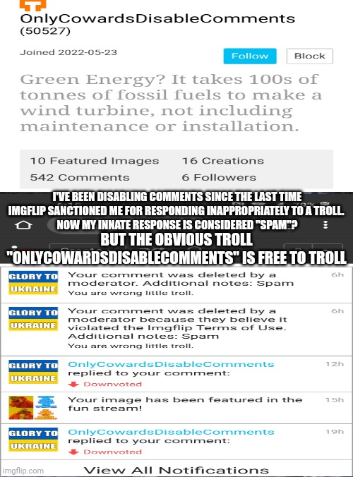 "OnlyCowardsDisableComments" Is A Troll - Imgflip
