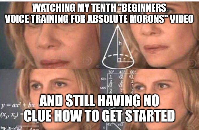 Math lady/Confused lady - Imgflip