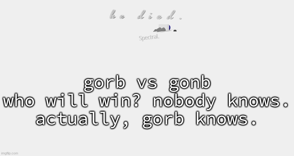 shade is dead - Imgflip