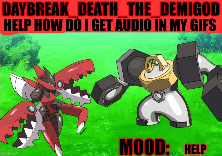 I NEED THE AUDIO IN THE EXCITING TEMP I MADE Imgflip