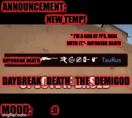 Daybreak_Death_The_Demigod Shitpost temp - Imgflip