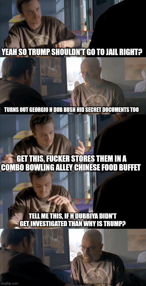 Jesse WTF are you talking about? - Imgflip