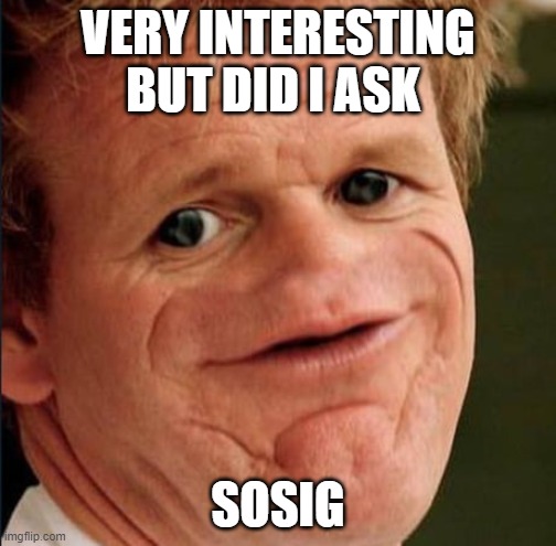 sosig - Imgflip