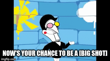 a big shot - Imgflip