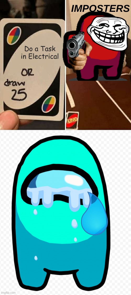 Image tagged in memes,uno draw 25 cards - Imgflip