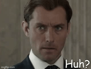 Spy Harder - Jude Law - Huh? - Imgflip