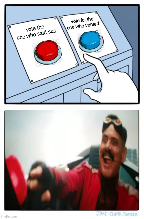 Two Buttons Meme - Imgflip